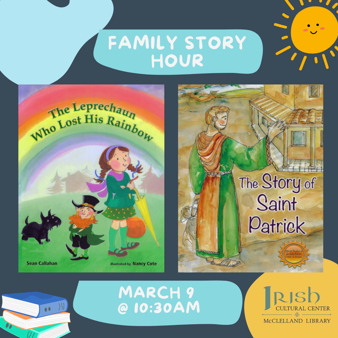 Family Story Hour | Irish Cultural Center and McClelland Library